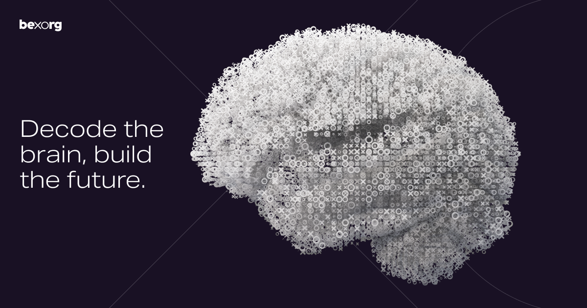 Decode the brain, build the future. | Bexorg